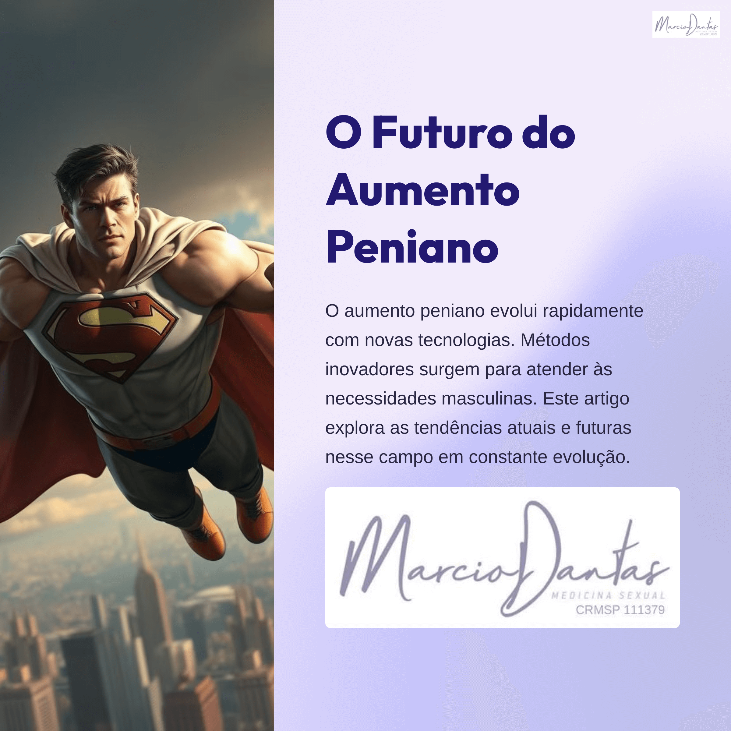 O Futuro do Aumento Peniano - Dr. Marcio Dantas de Menezes